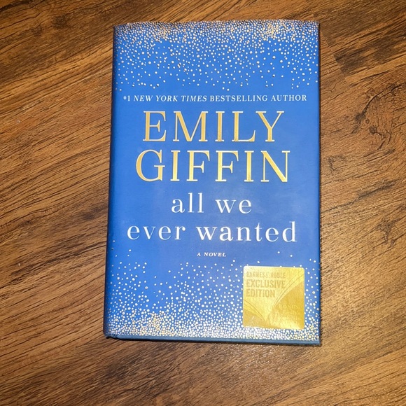 Other | All We Ever Wanted By Emily Giffin Hardback Book | Poshmark